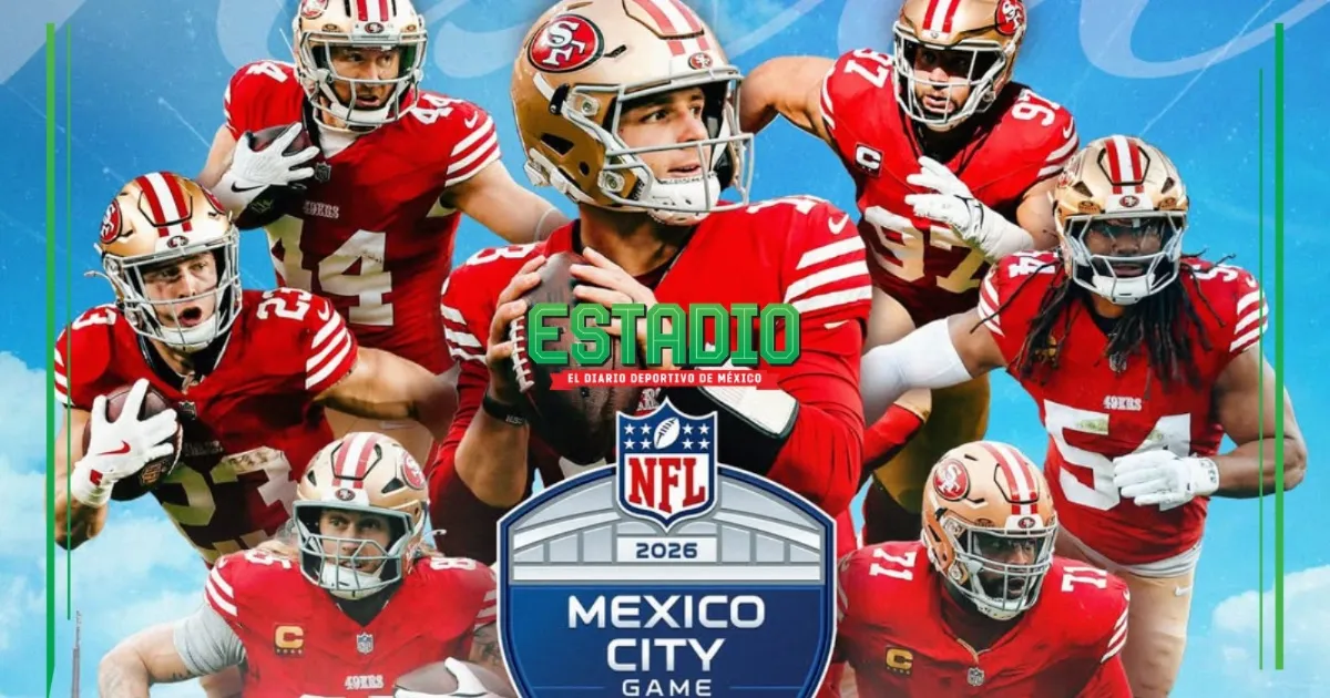 San Francisco 49ers anuncia oficialmente su regreso a la CDMX para la ...